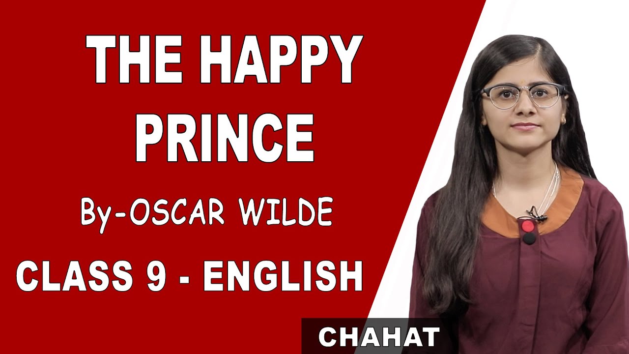 Explanation Questions And Answers The Happy Prince Class 9 explanation-questions-and-answers-the-happy-prince-class-9