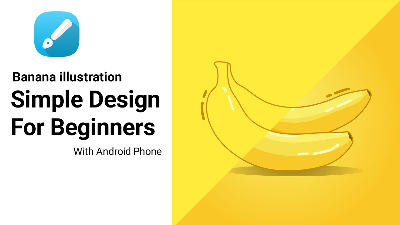Banana Design | Simple Vector Illustration Tutorial For Beginners - YouTube