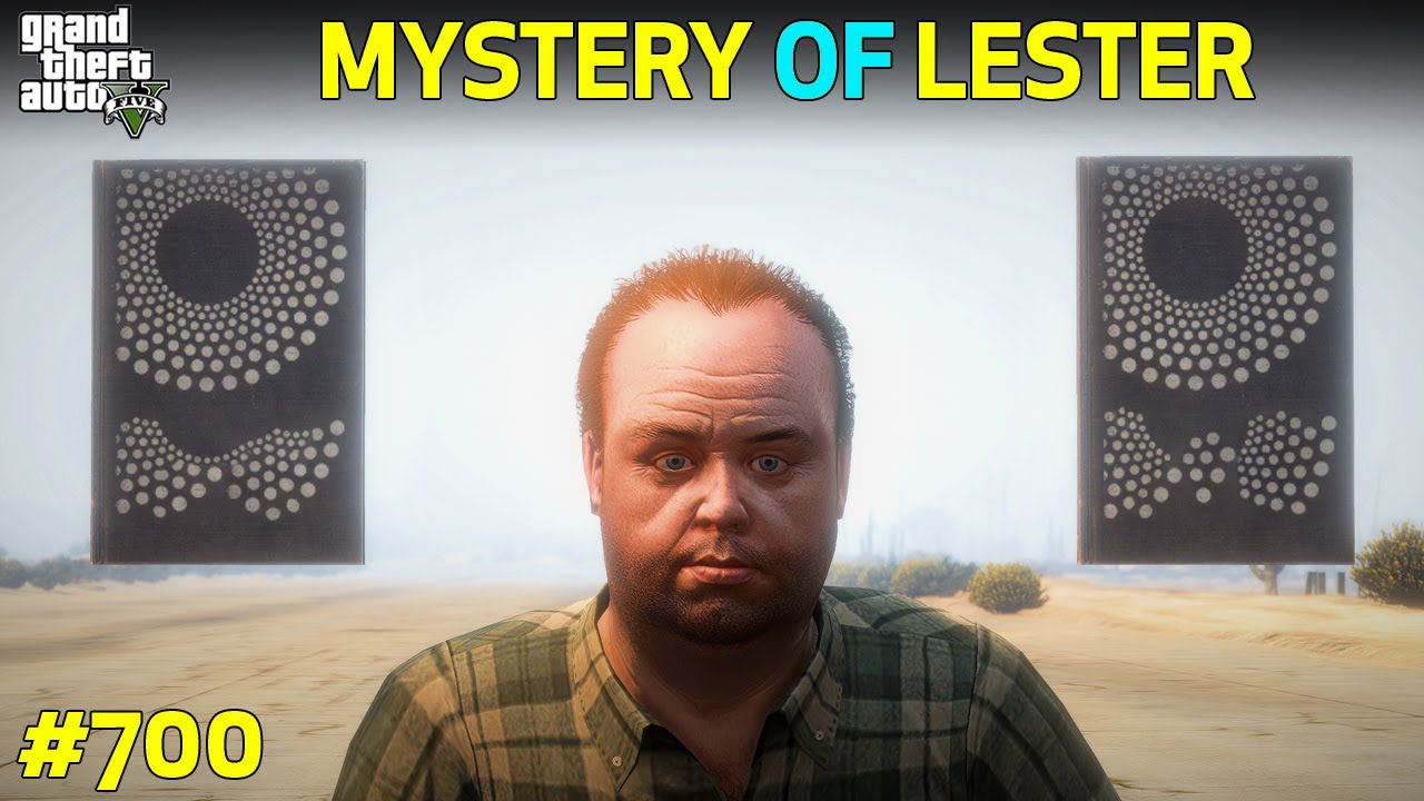 GTA 5 : BIGGEST MYSTERY OF LESTER | GTA 5 GAMEPLAY #700 - YouTube