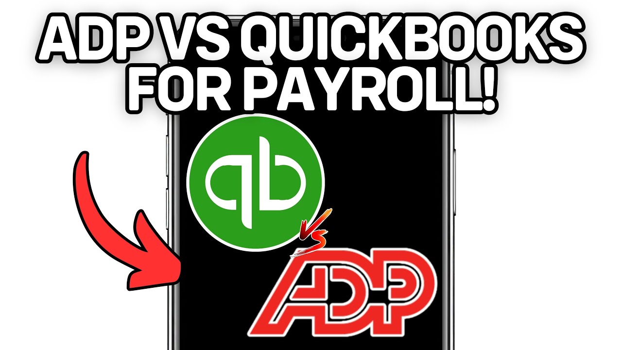 NEW! ADP VS QUICKBOOKS FOR PAYROLL 2025? - YouTube