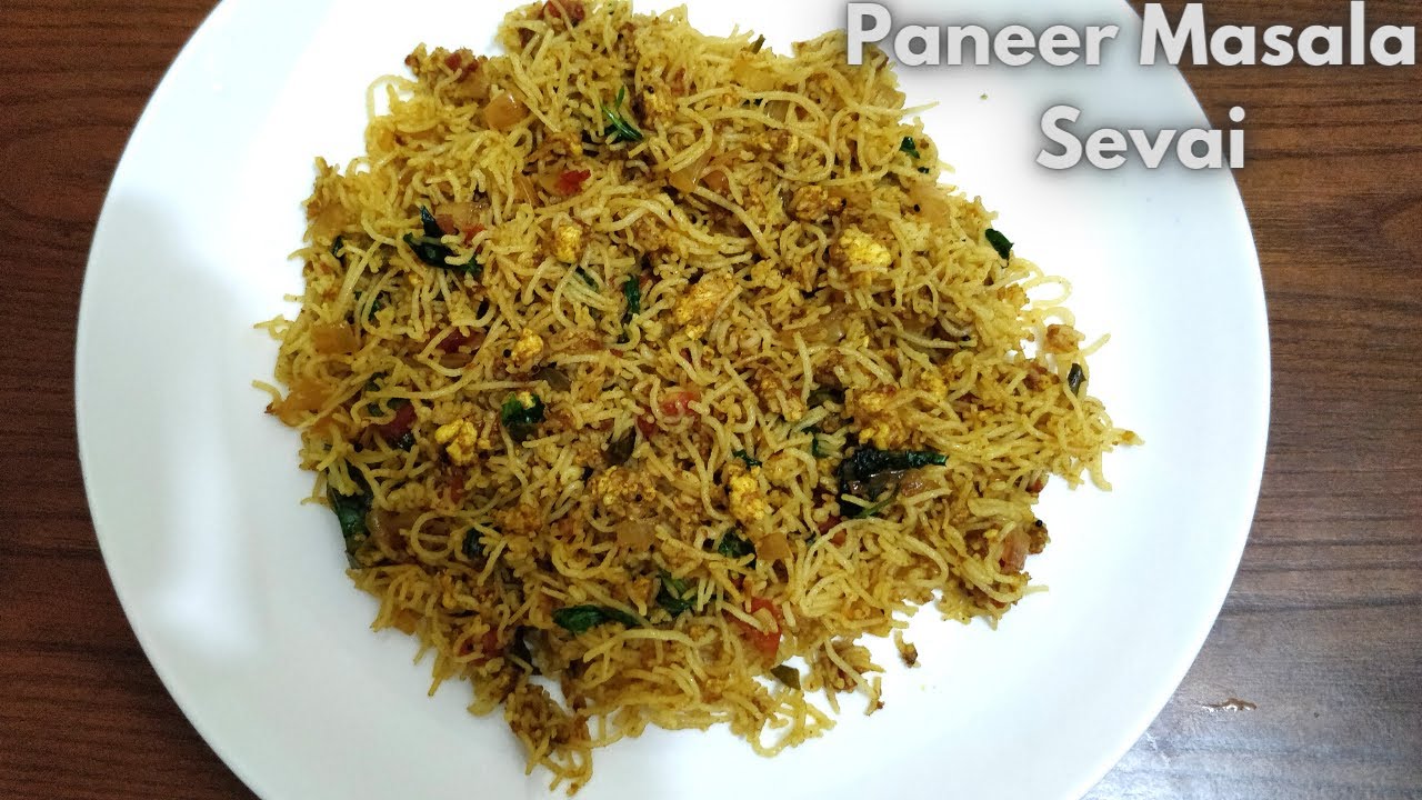 Paneer Sevai | Paneer Masala Sevai | Paneer Masala Iddiyappam - YouTube