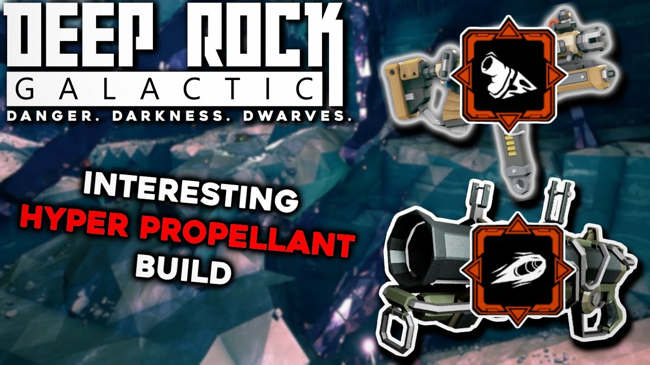 Unique Hyper Propellant Build | Deep Rock Galactic - YouTube