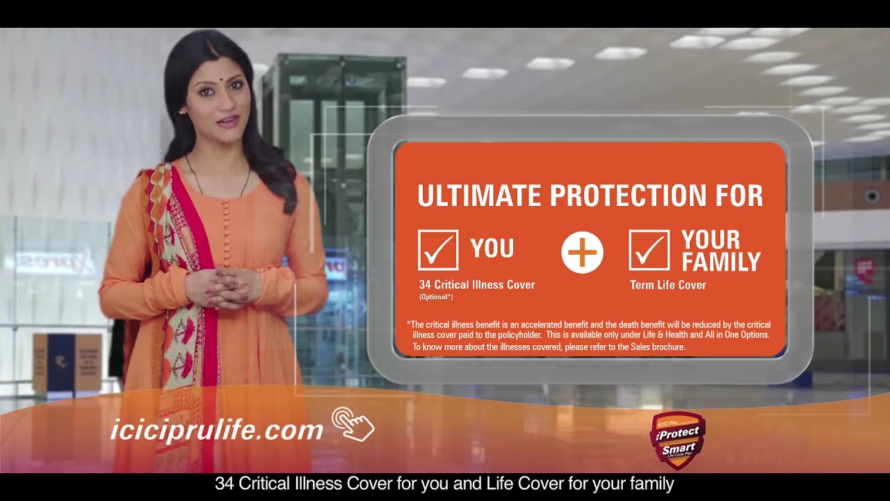 ICICI Pru iProtect Smart - 34 Critical Illness Cover + Term Life Cover - YouTube