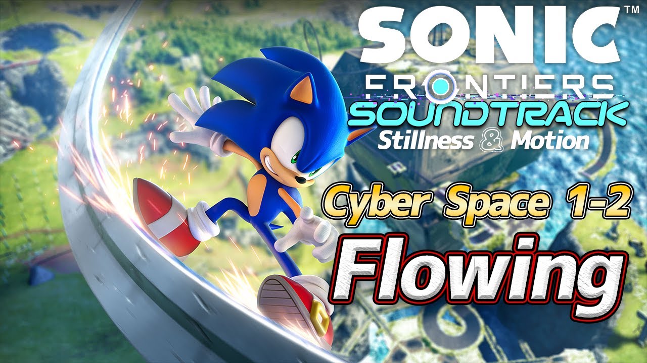 Cyber Space 1-2 Flowing Sonic Frontiers OST Stillness & Motion - YouTube