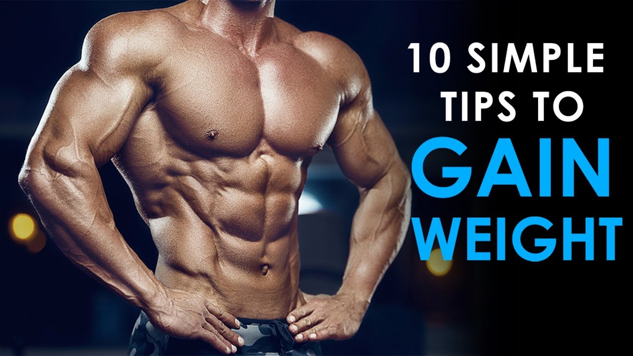 10 Simple Tips to put on muscles and Gain Weight | वज़न बढ़ाने के आसान ...