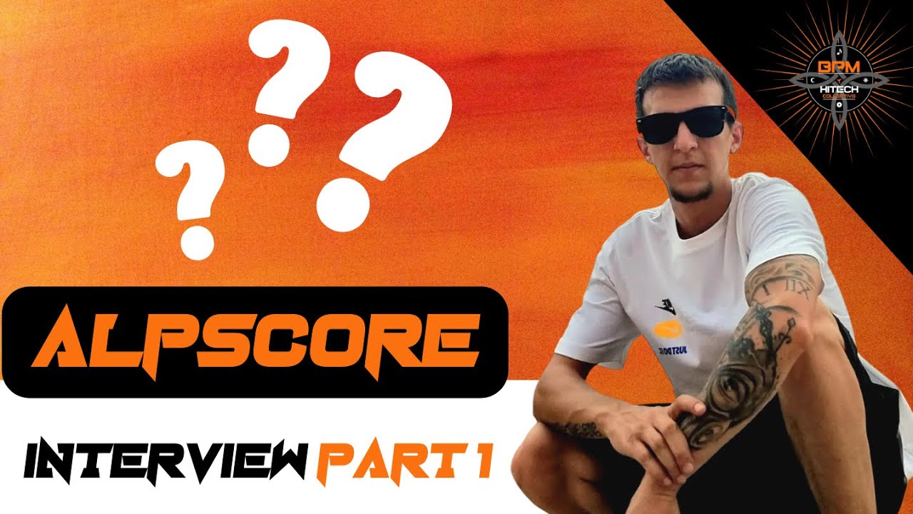 INTERVIEW ALPSCORE PART 1 - YouTube