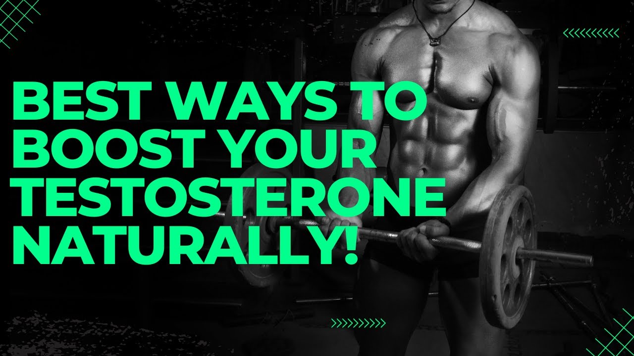 8 Best Ways to Boost Testosterone Naturally! - YouTube