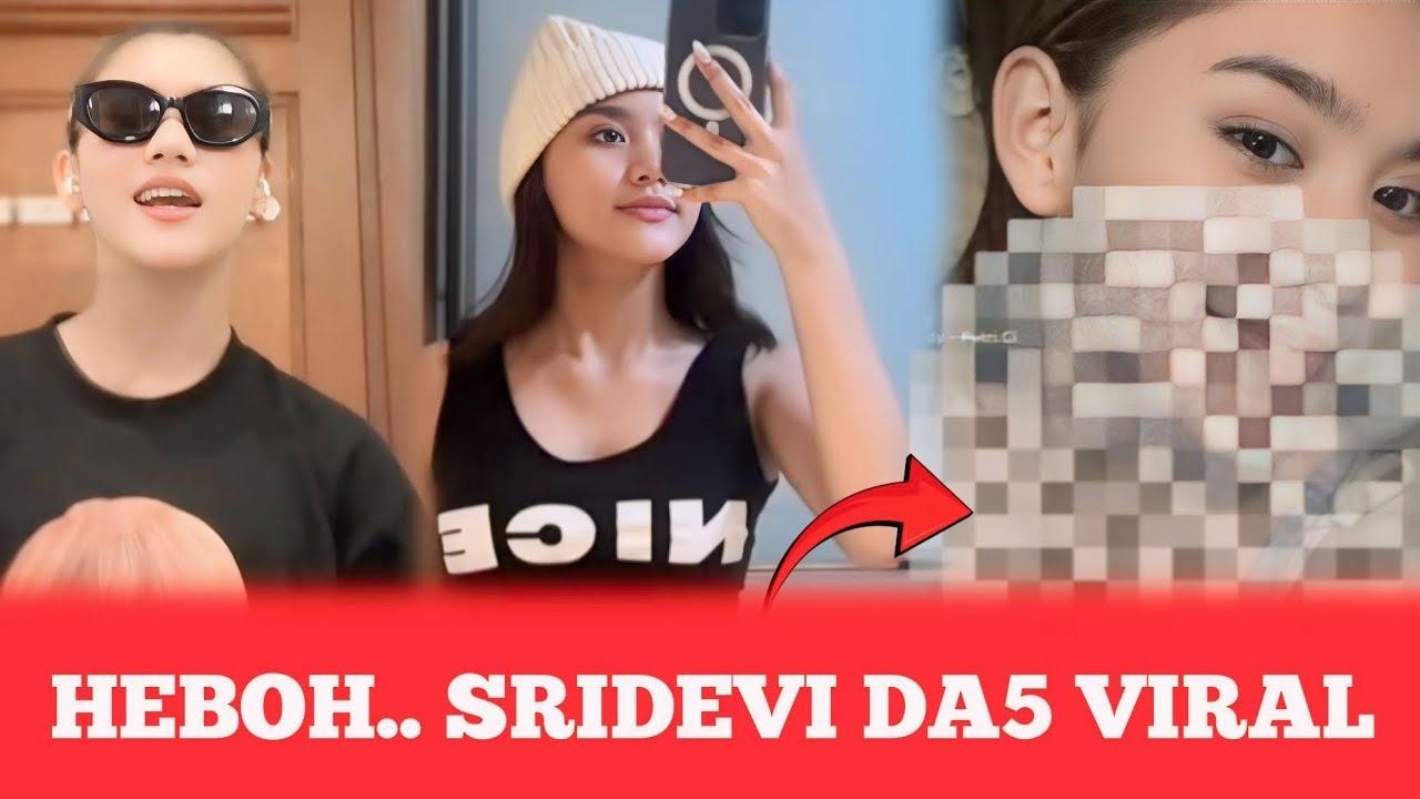 HEBOH... FOTO VIRAL SRIDEVI DA5 SEMAKIN TERSEBAR LUAS || INI DIA PENJELASAN SRIDEVI - YouTube