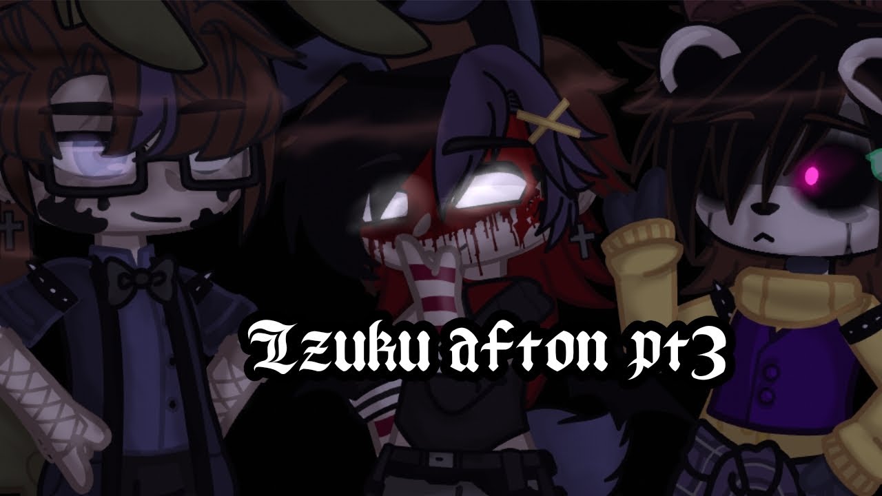 izuku afton part 3 ||afton family || tododeku - YouTube