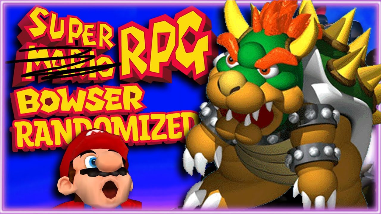 It's BOWSER's Game Now!! │ Super Mario RPG Open World Randomizer - YouTube