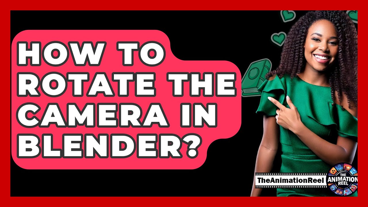 How To Rotate The Camera In Blender? - The Animation Reel - YouTube