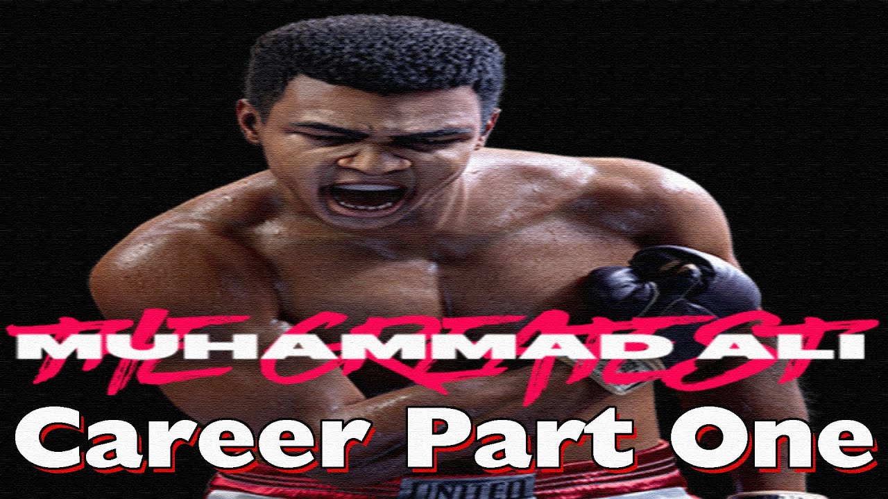 UFC 5 Muhammad Ali Career Part 1 - YouTube