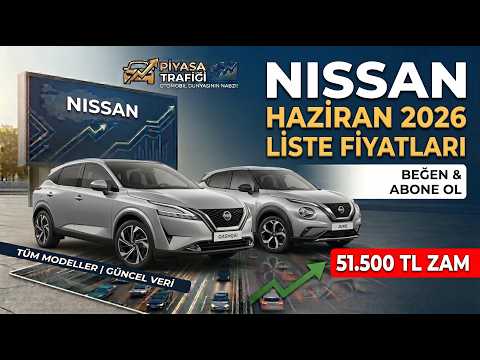 NİSSAN 2026 HAZİRAN LİSTE FİYATLARI. #nissan #qashqai #juke #xtrail