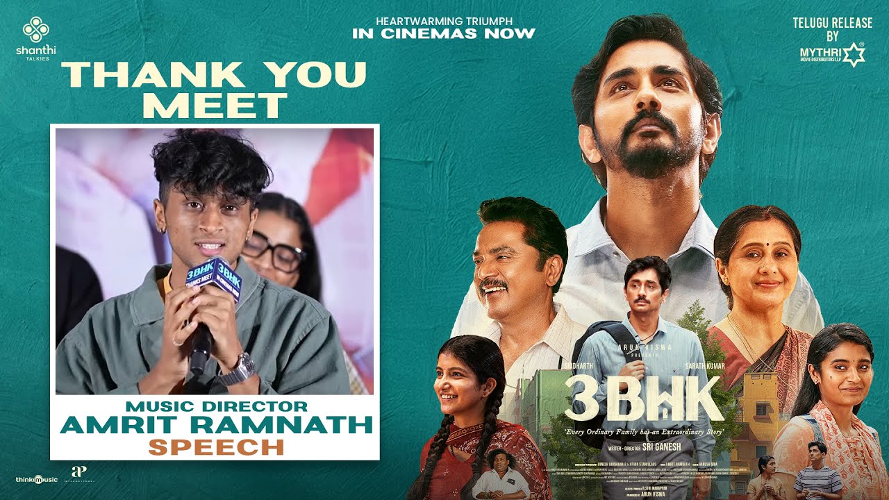 Amrit Ramnath Speech | 3BHK Thank You Meet | Siddharth | Sarath Kumar ...