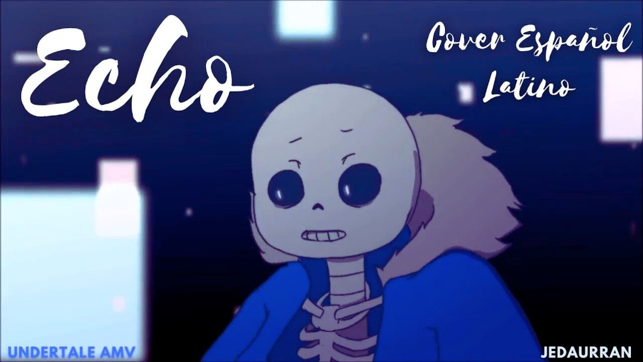 Echo / Cover Español Latino - YouTube