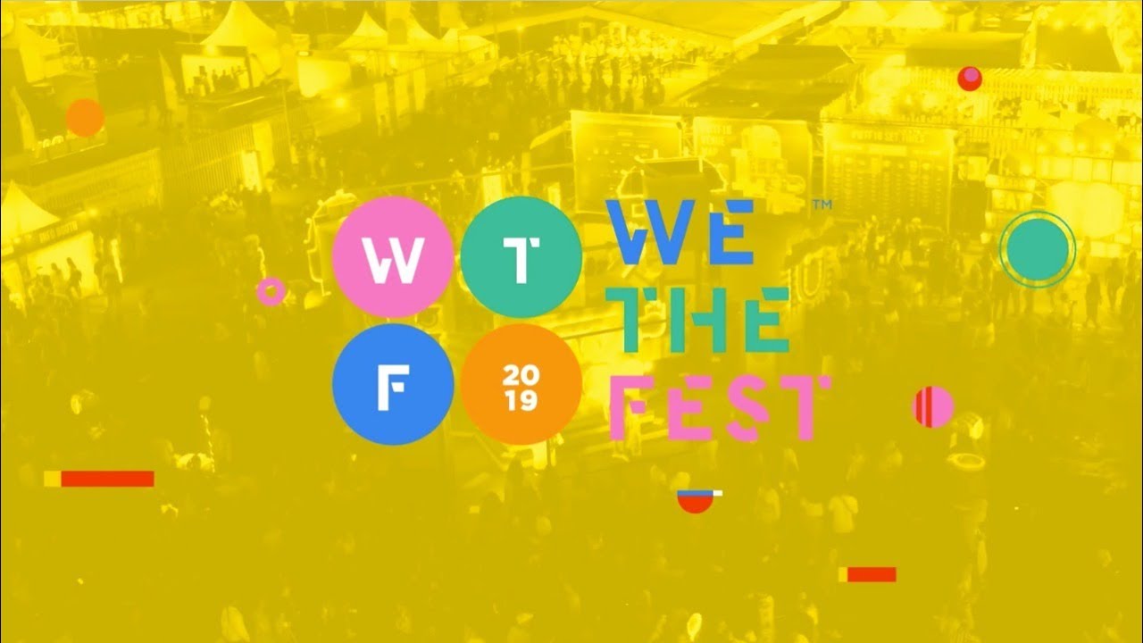 We The Fest 2019 - #WTF19 Official Trailer - YouTube