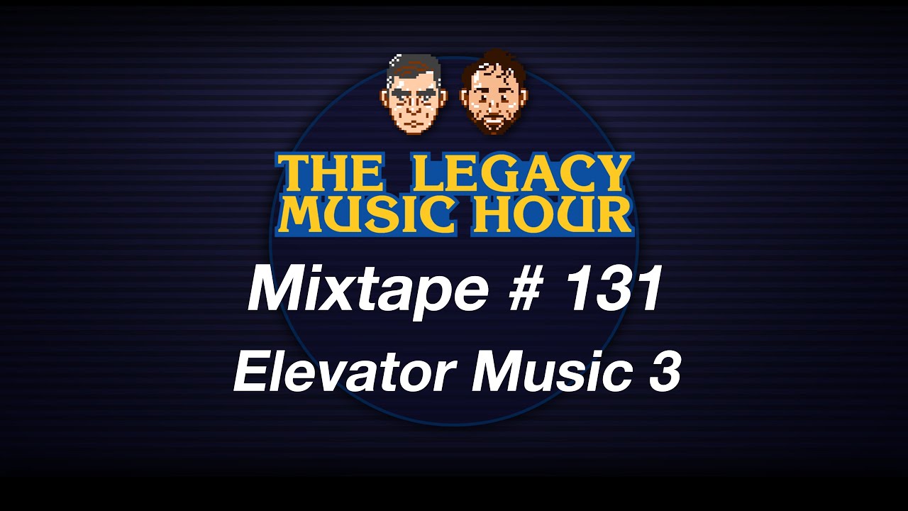 VGM Mixtape 131 - Elevator Music 3 - YouTube