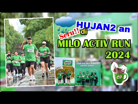 MILO ACTIV INDONESIA RACE 2024: BASAH-BASAHAN di Tengah Hujan dan ...