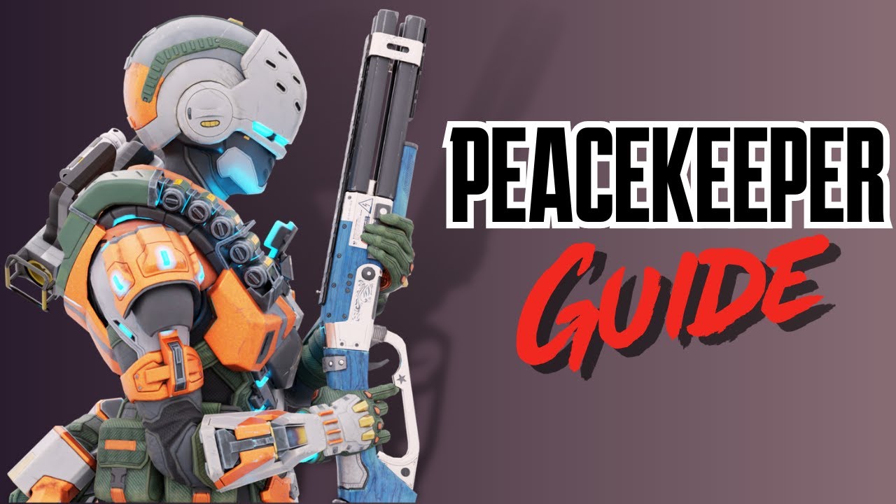 9 Tips to Get Your Peacekeeper to Hit For More Than 9 | Apex Legends ...