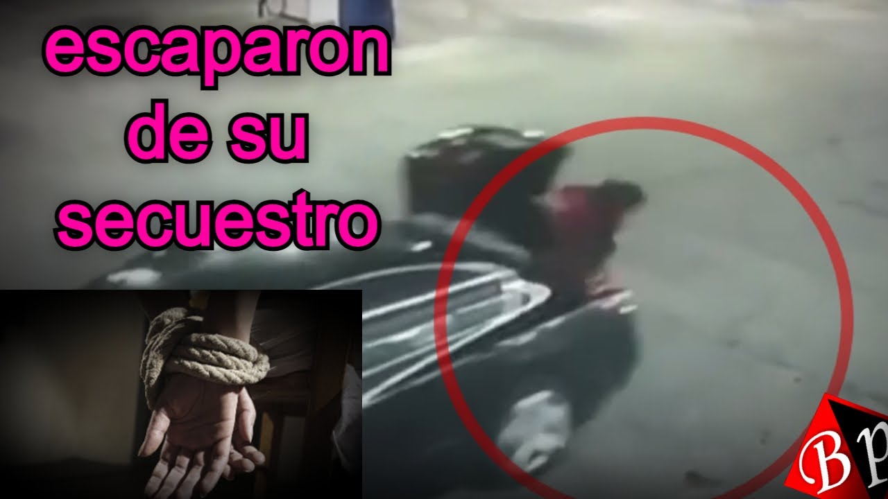 5 Personas que escaparon de su secuestro captadas en cámara - YouTube