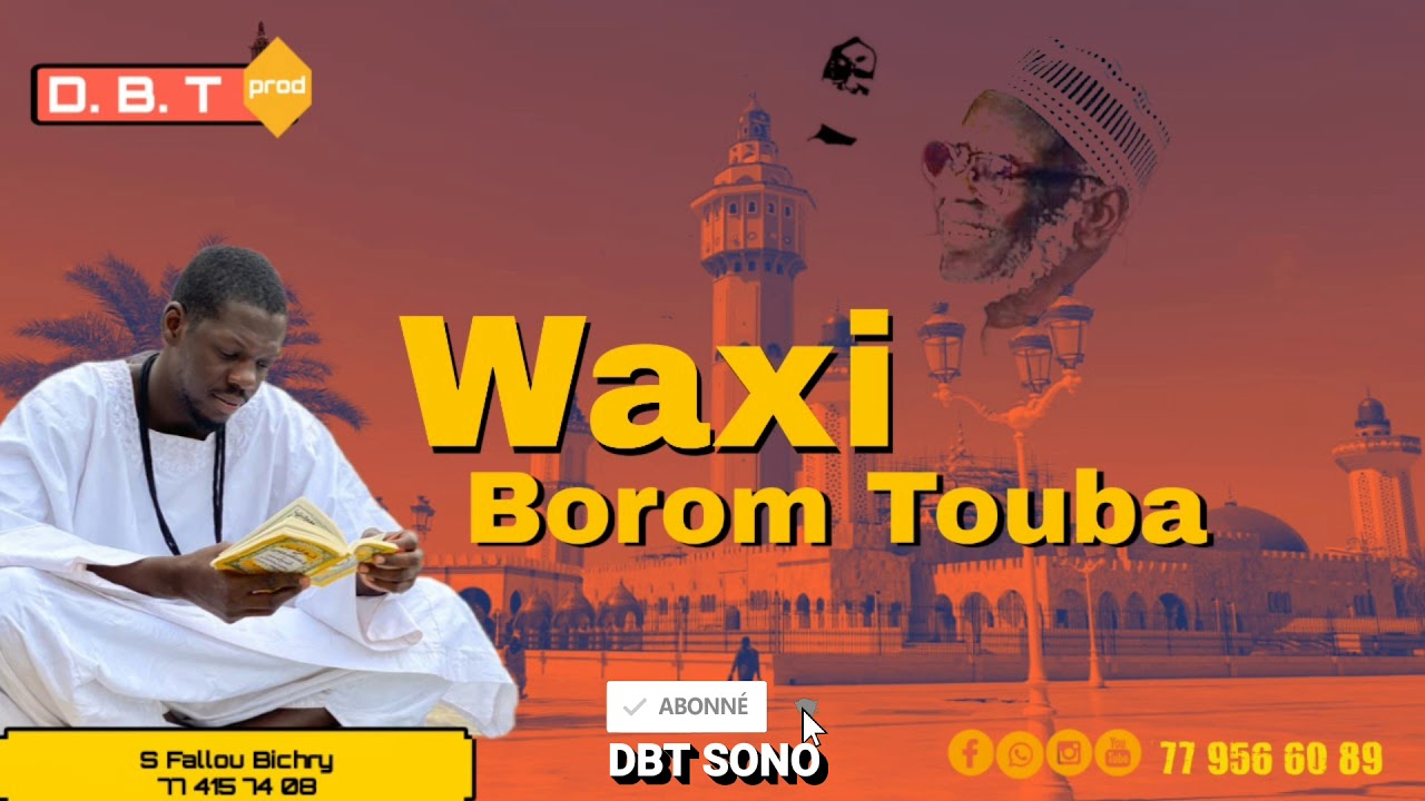 WAKHI BOROM TOUBA 2EME FASE(1) - YouTube