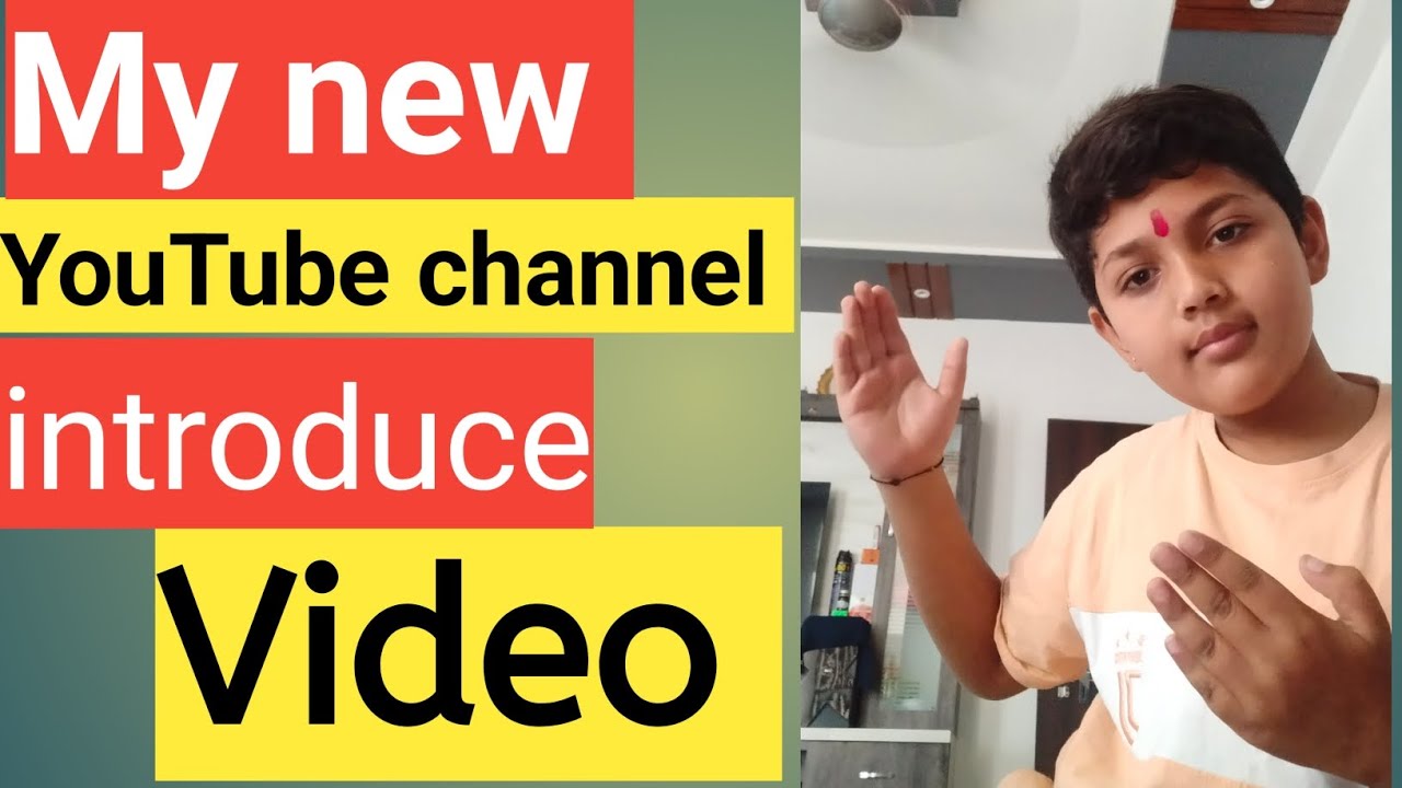 my new YouTube channel introduce video l YouTube channel video episode ...