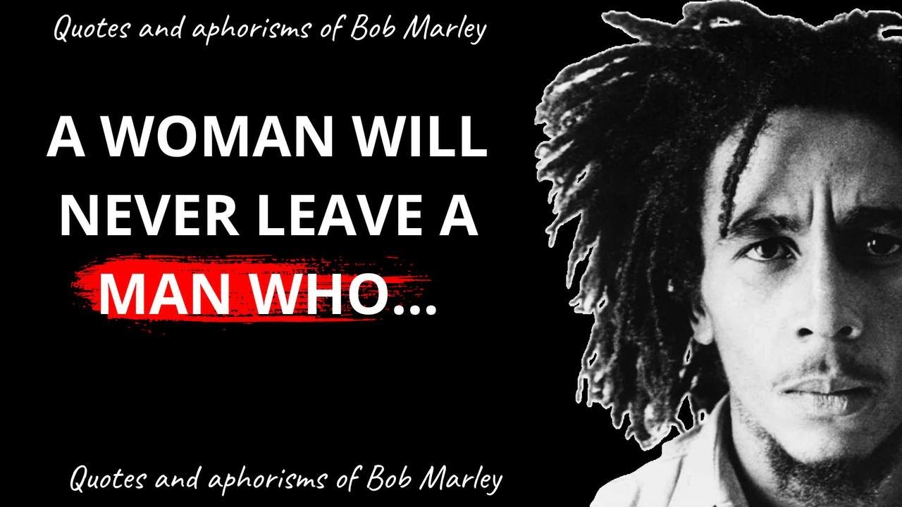 Words That Affect With Their Wisdom |Bob Marley Inspirational Quotes ...