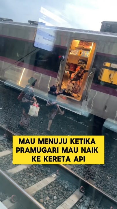 momen lucu ketika pramugari mau naik ke kreta api bikin ngakak ‼️ #ngakak #lucu #ketawa # ...