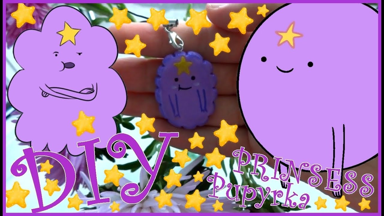 DIY: Adventure Time! I Делаем ПРИНЦЕССУ ПУПЫРКУ! - YouTube
