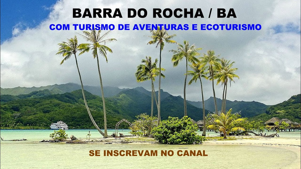 BARRA DO ROCHA / BAHIA - YouTube