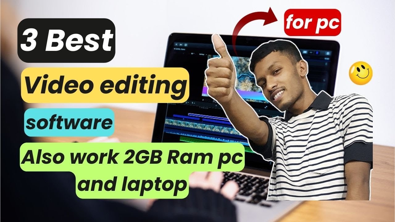 3 Best Video editing software for pc | Also work 2GB pc and laptop ...