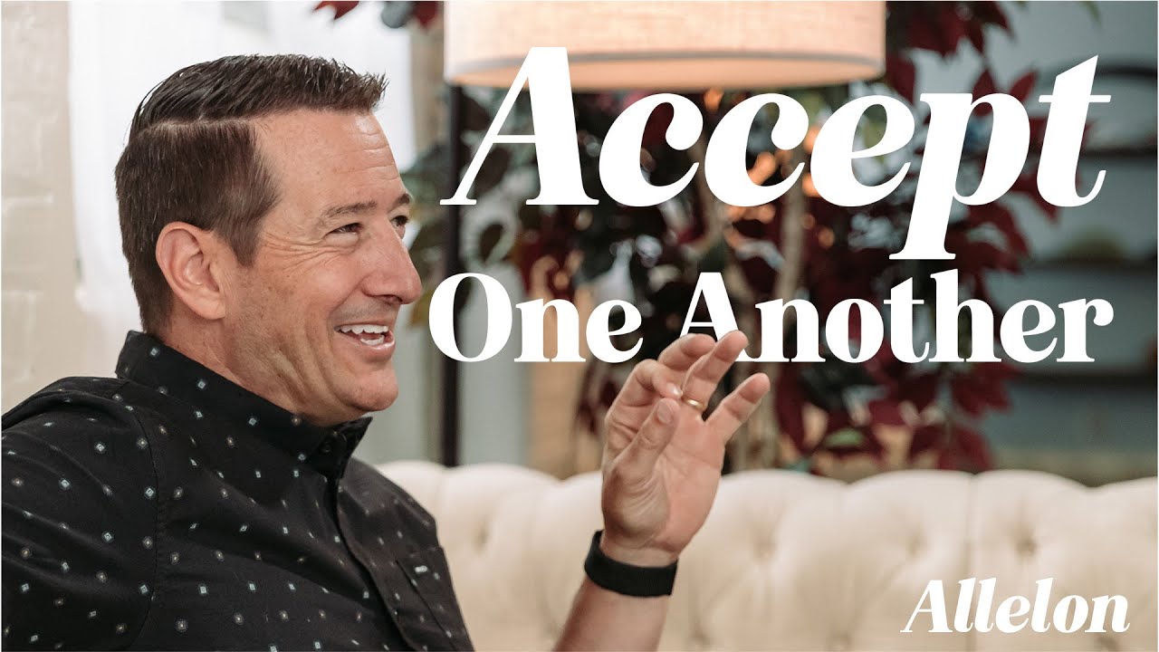 Accept One Another // Allelon Groups Curriculum // EPISODE 4 - - Bible ...