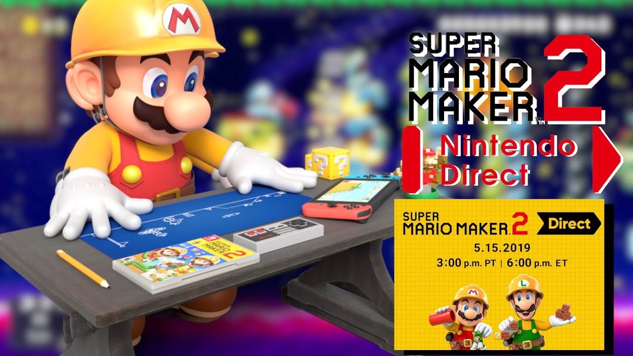 Mario Maker 2 Nintendo Direct Announced for TOMORROW!!! - YouTube