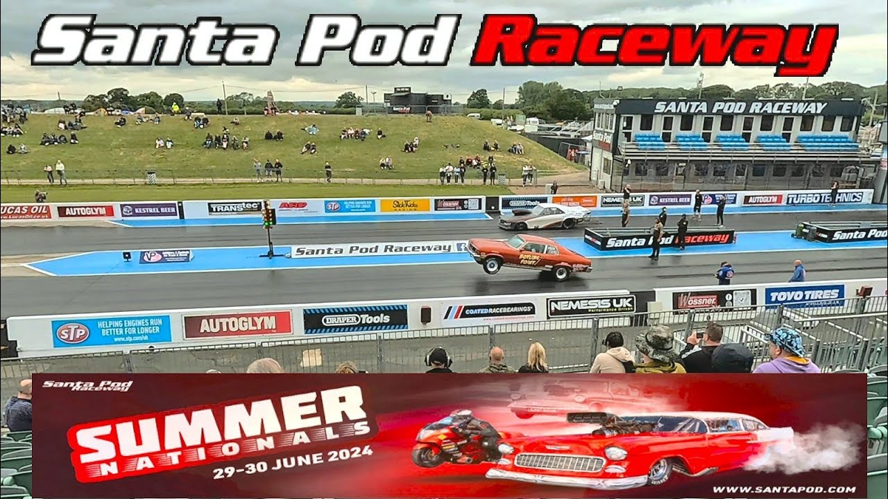 Santa Pod, Summer Nationals, Drag Racing Weekend, 2024 - YouTube
