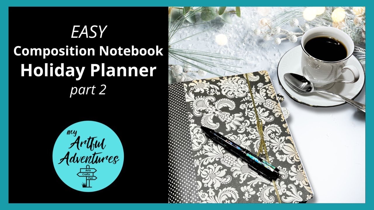 Composition Notebook Holiday Planner, part 2 - YouTube