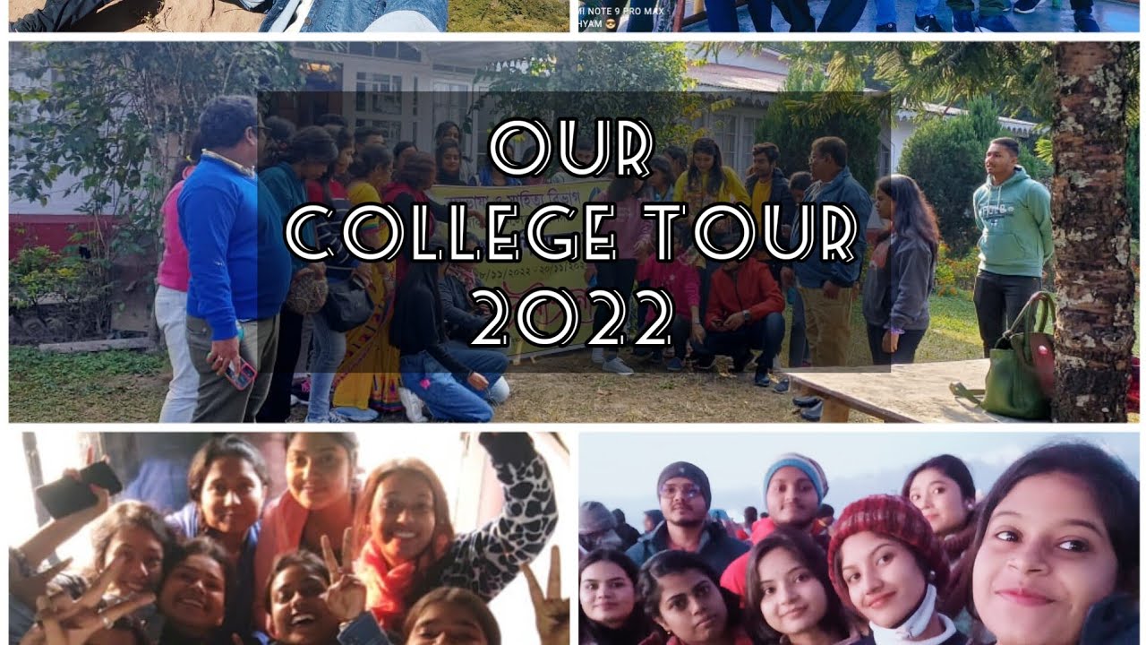 OUR COLLEGE TOUR ♥ || Darjeeling | Mirik | Mongpu - YouTube