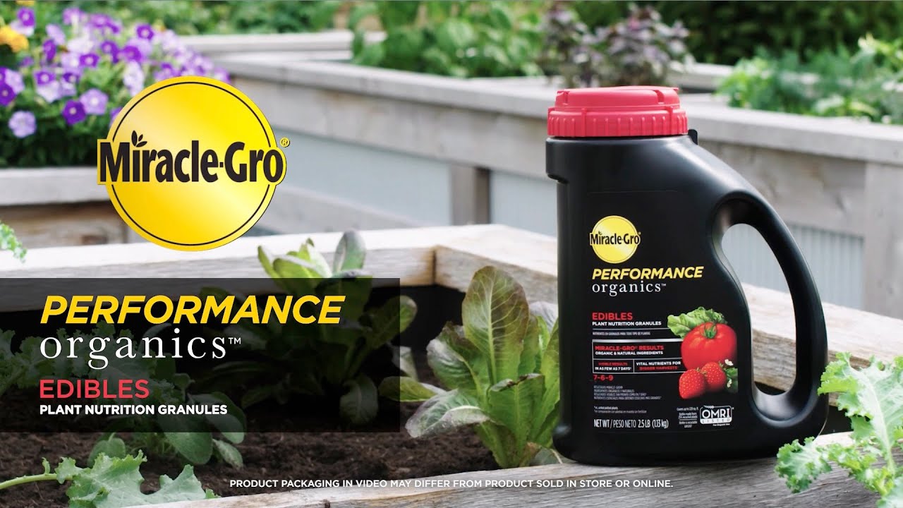 How To Use Miracle-Gro® Performance Organics® Edibles Plant Nutrition ...
