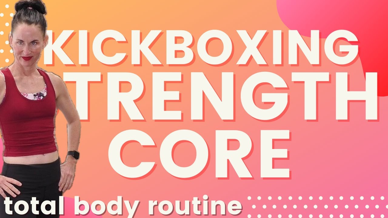 LIVE # 3 |KICKBOXING STRENGTH CIRCUIT CORE STRETCH | WORKOUTS FOR WOMEN ...