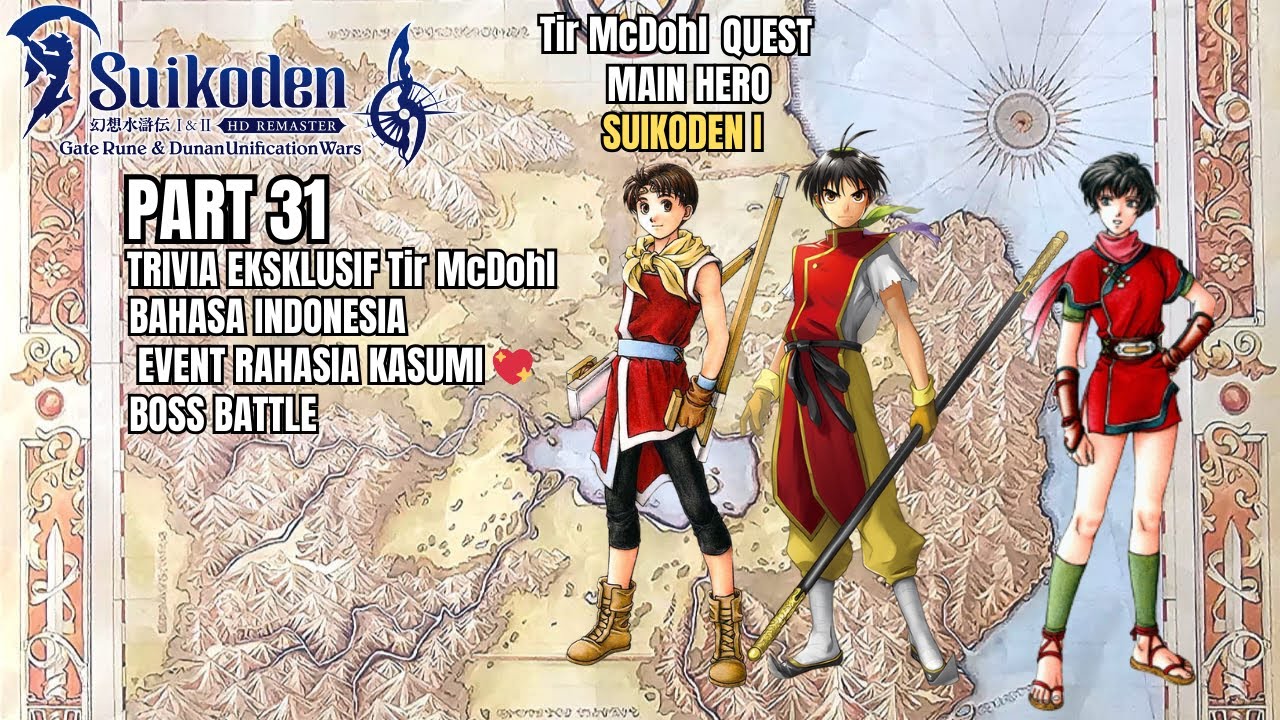 Pertemuan Legendaris! Tir McDohl & Kasumi Event Rahasia – Suikoden II HD REMASTER Part 31(Hard ...