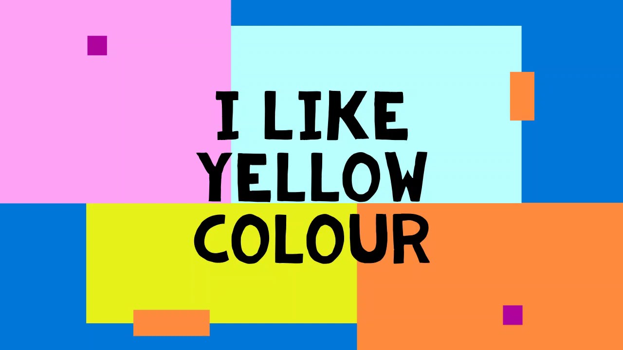 I LIKE YELLOW COLOUR - YouTube