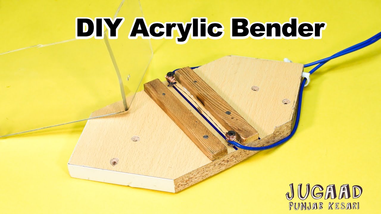 Easy to Make Acrylic Bender - YouTube