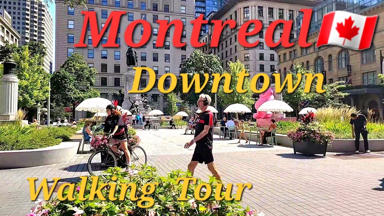 Walking Tour Montreal City Canada - YouTube
