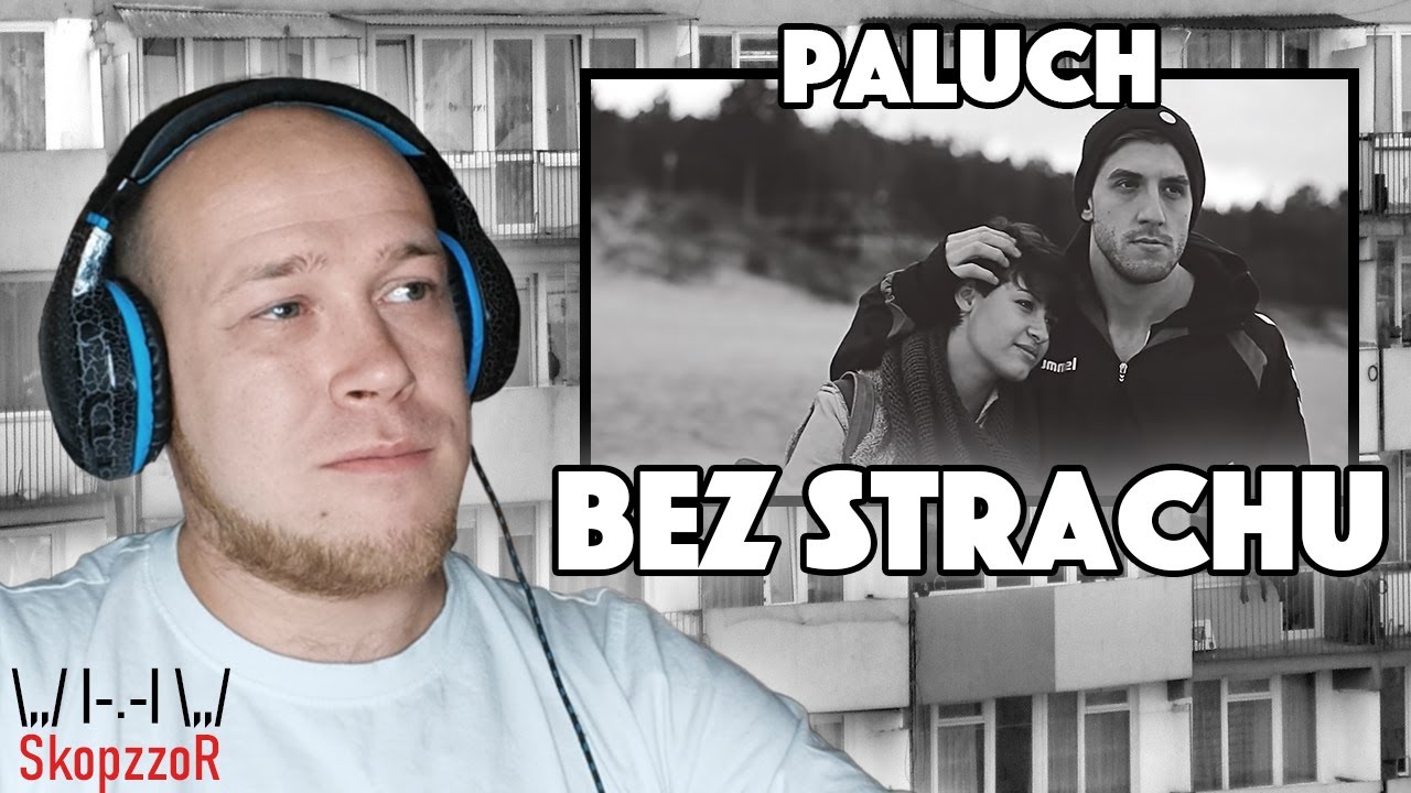 Metal słucha rapu #52 - PALUCH - Bez Strachu. - YouTube