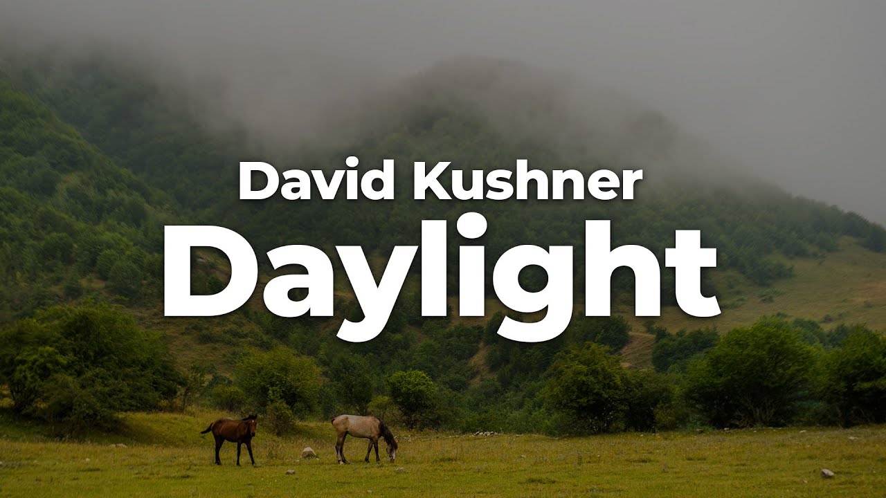 David Kushner - Daylight (Letra/Lyrics) | Official Music Video - YouTube