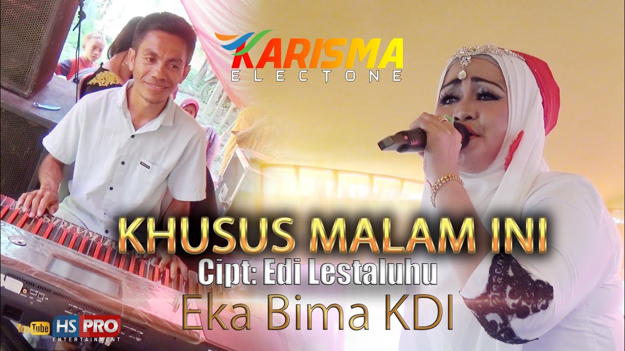 KHUSUS MALAM INI _ Live Cover: Eka Bima KDI _ Kharisma Electone - YouTube