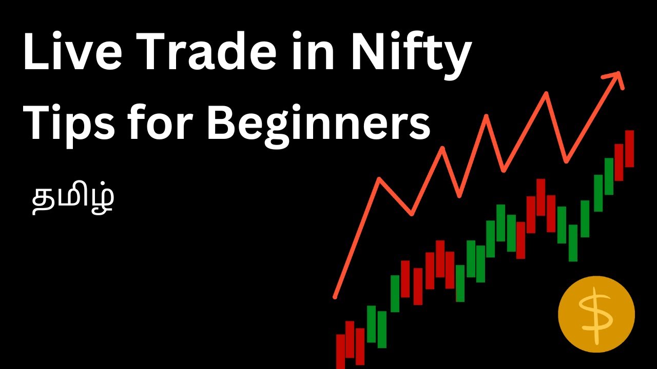 Live Trade and Tips for beginner traders in TAMIL| Learn stock market ...