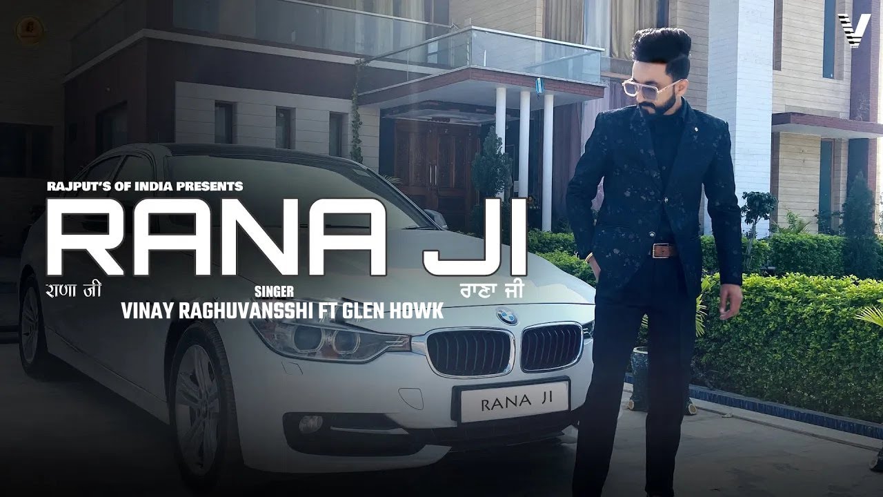 Rana Ji ( Full Song ) V-Nay Ft Glen Howk | Rajputana Song | Latest ...