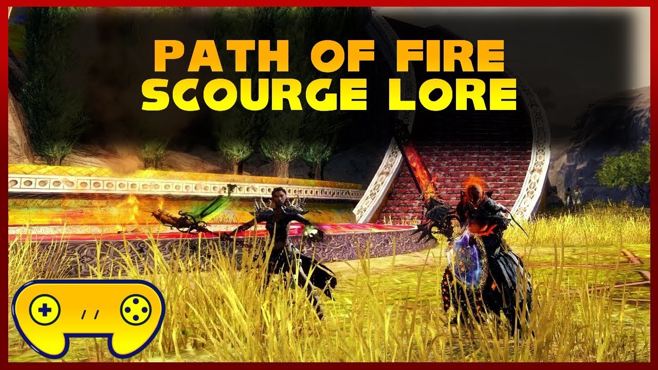 Guild Wars 2 Path of Fire - Scourge Lore - YouTube