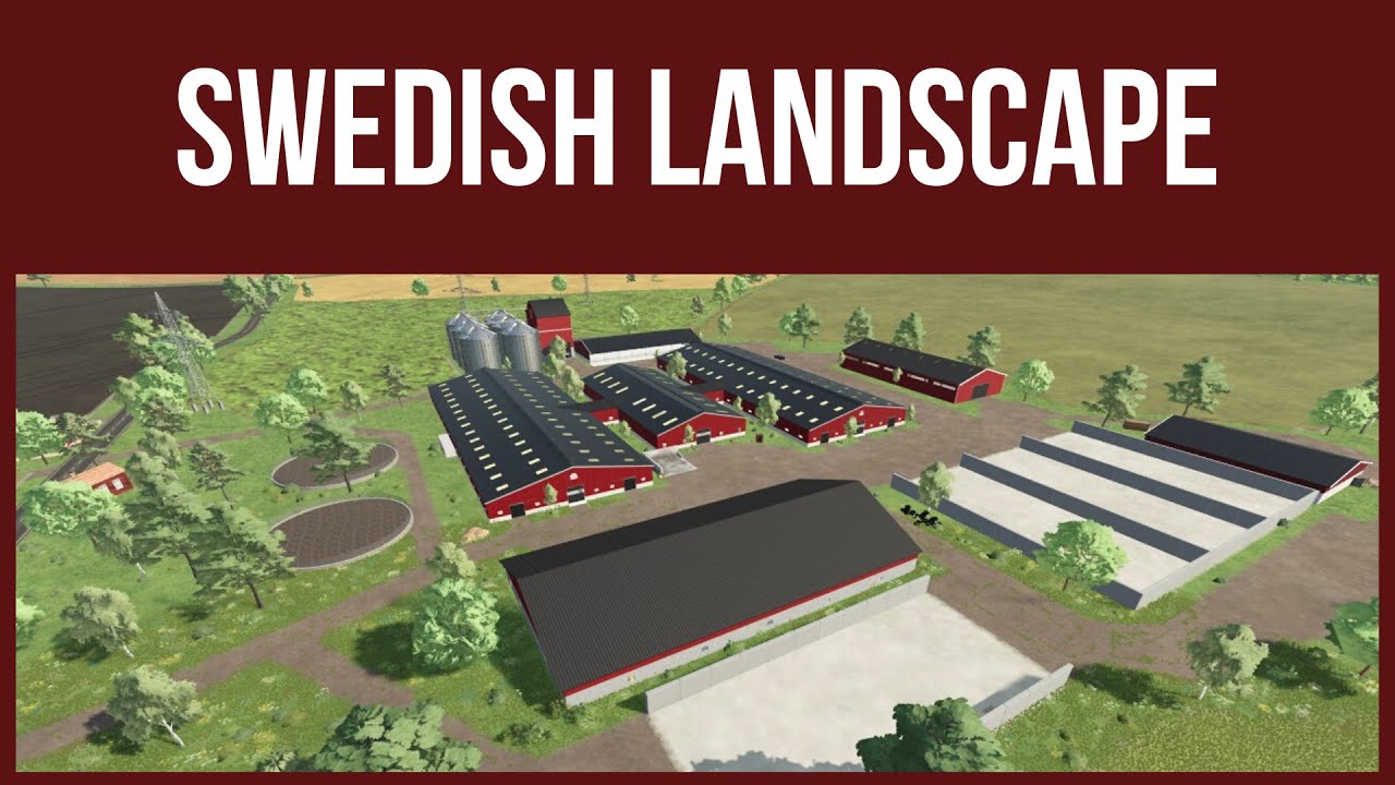 SWEDISH LANDSCAPE – First Look & Map Tour – Farming Simulator 22 - YouTube