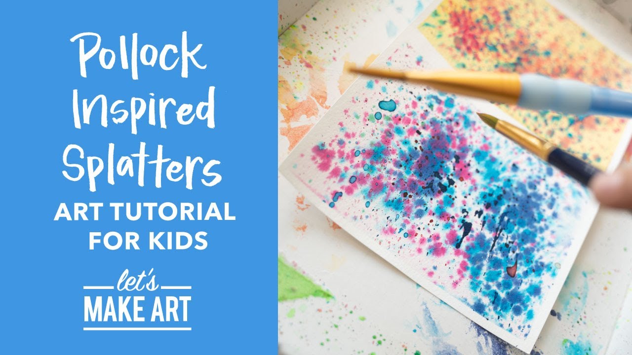 Pollock Inspired Splatters | Easy Kids Watercolor Art Lesson by Nicole ...
